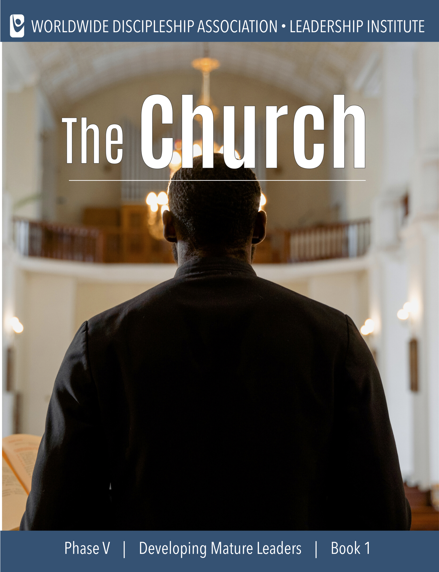 The Church: Build Jesus followers who impact the world