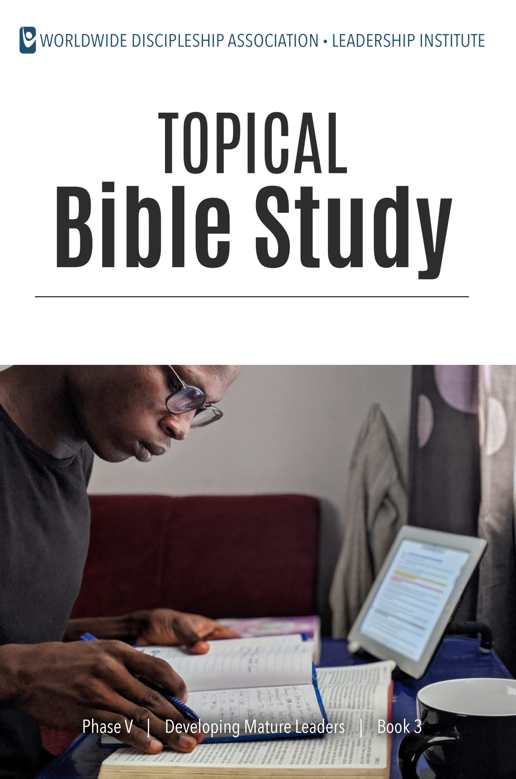 Topical Bible Study – Apply Powerful Truth to Your Heart